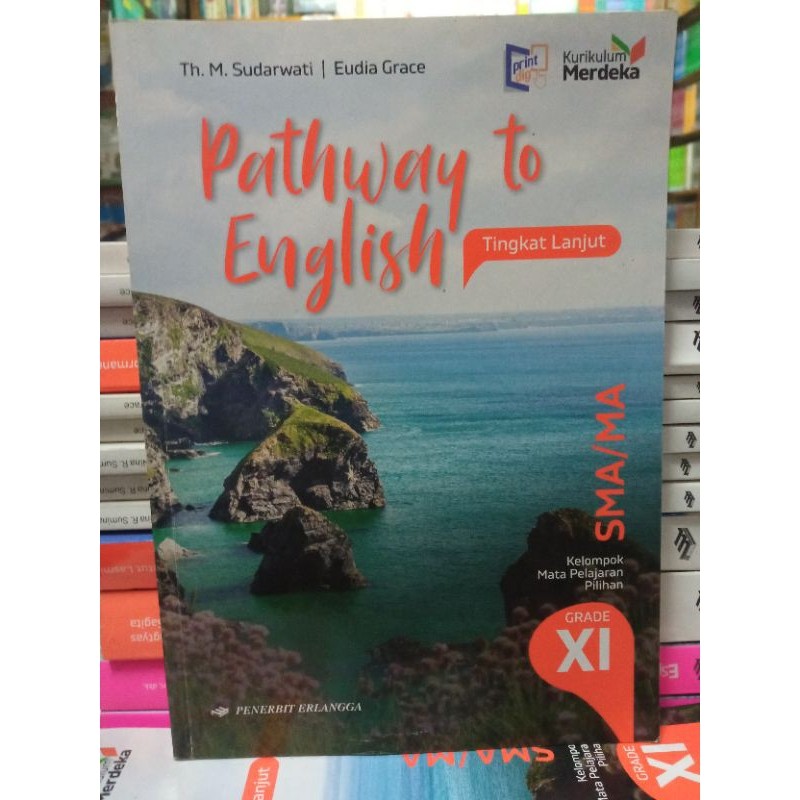 Jual BUKU PATHWAY TO ENGLISH TINGKAT LANJUT UNTUK SMA KELAS 11 KURIKULUM MERDEKA ORIGINAL ...