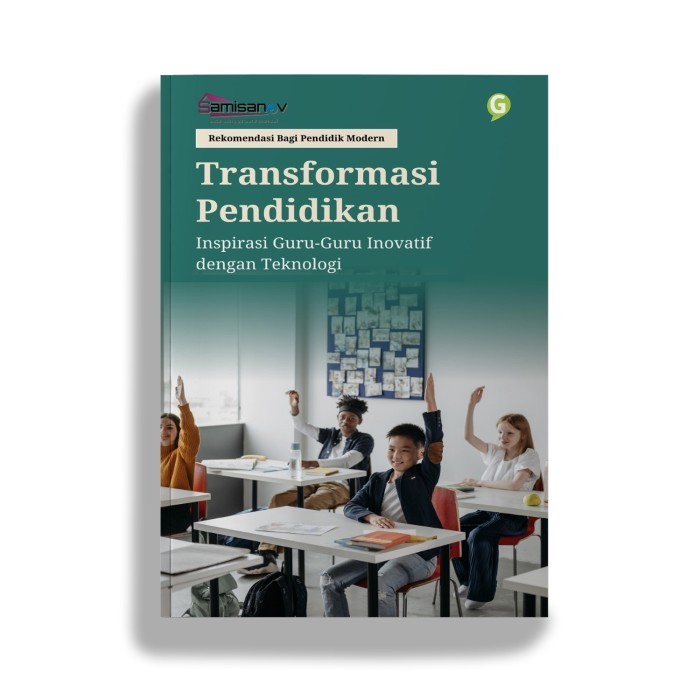 Jual Buku Pembelajaran Transformasi Pendidikan: Inspirasi Guru-Guru Inovatif dengan Teknologi ...