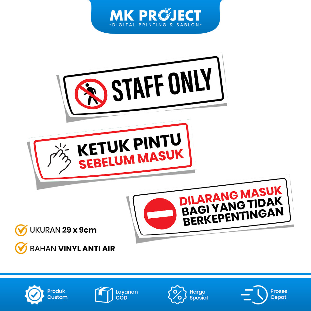 Jual STICKER STAFF ONLY DILARANG MASUK BAGI YANG TIDAK BERKEPENTINGAN ...