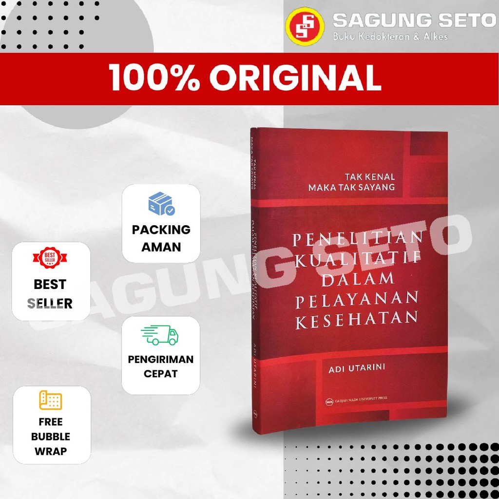 Jual BUKU PENELITIAN KUALITATIF DALAM PELAYANAN KESEHATAN - ADI UTARINI ...