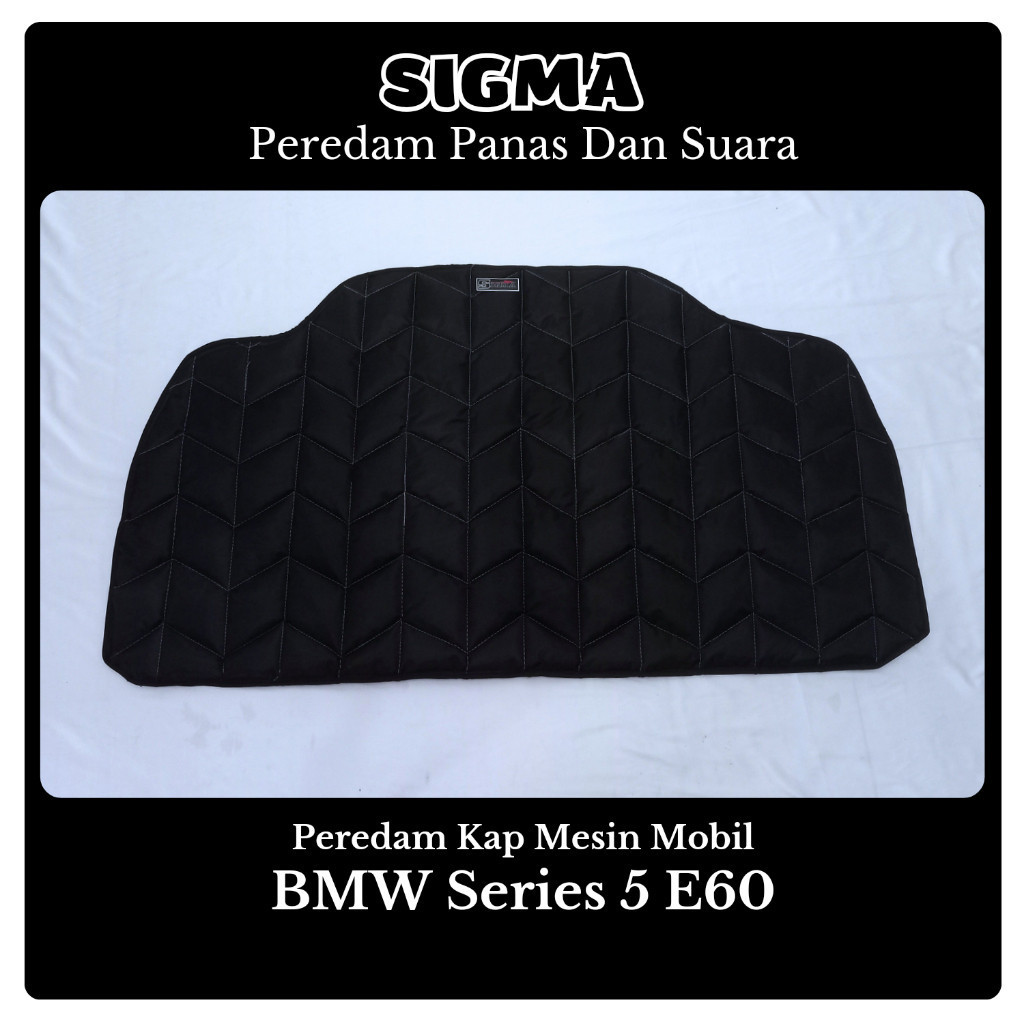 Jual BMW E60 Peredam Panas Dan Suara Kap Mesin Mobil MASTER SIGMA | Shopee Indonesia