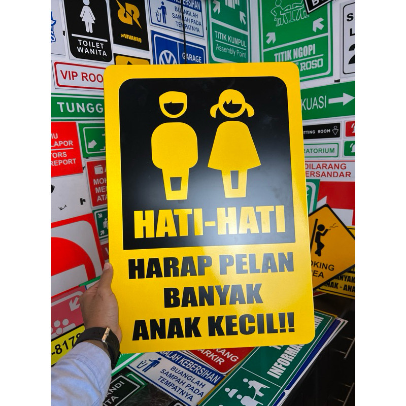 Jual SIGN HATI-HATI HARAP PELAN BANYAK ANAK KECIL | AKRILIK PAPAN TANDA ...