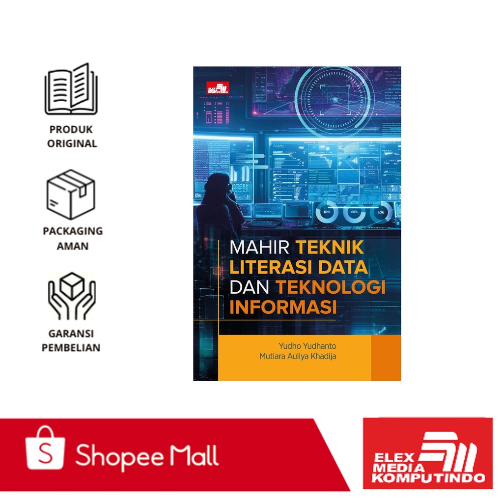 Jual Elexmedia - Mahir Teknik Literasi Data Dan Teknologi Informasi ...