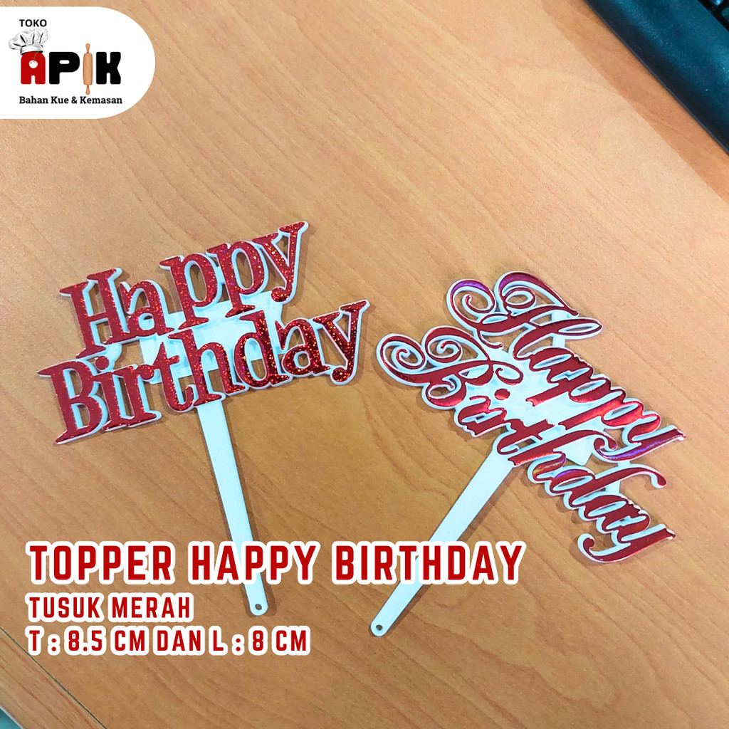 Jual Tusukan Hiasan Kue Happy Birthday / Cake Toper Happy Birthday ...
