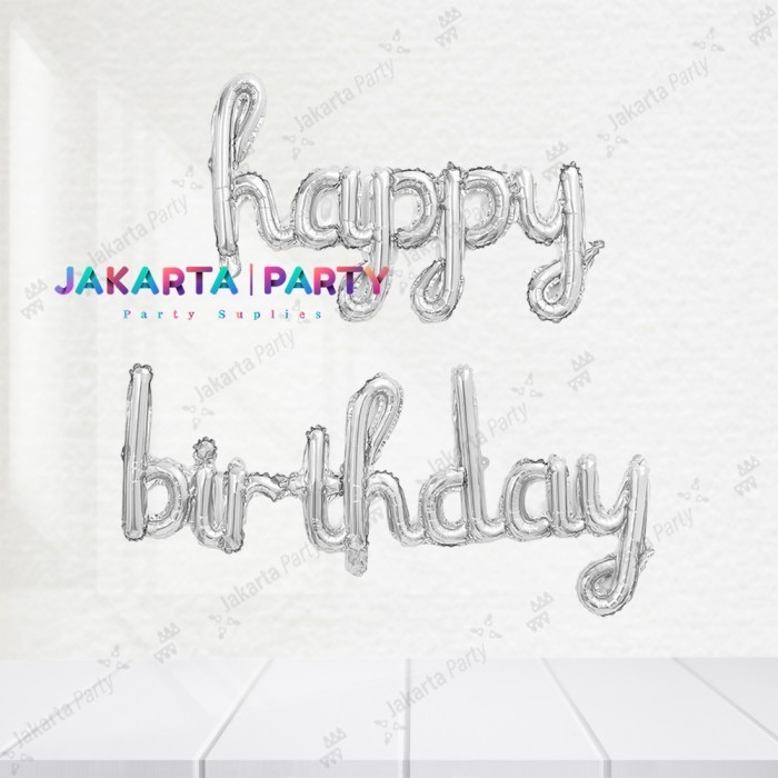 Jual Balon Foil Happy Birthday Sambung Silver / Balon HBD Set / Balon ...