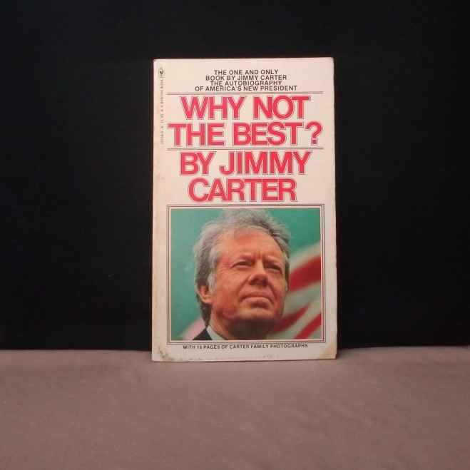 Jual WHY NOT THE BEST? - JIMMY CARTER | Shopee Indonesia