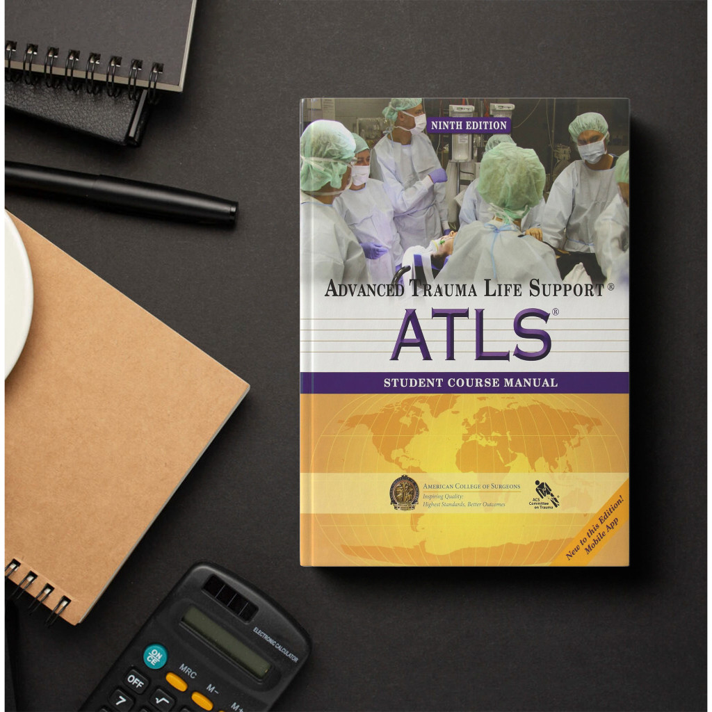 Jual Atls Student Course Manual: Advanced Trauma Life Support - by Acs | Shopee Indonesia