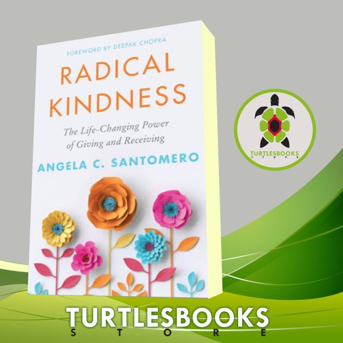 Jual Buku Radical kindness: the life-changing power of giving and ...