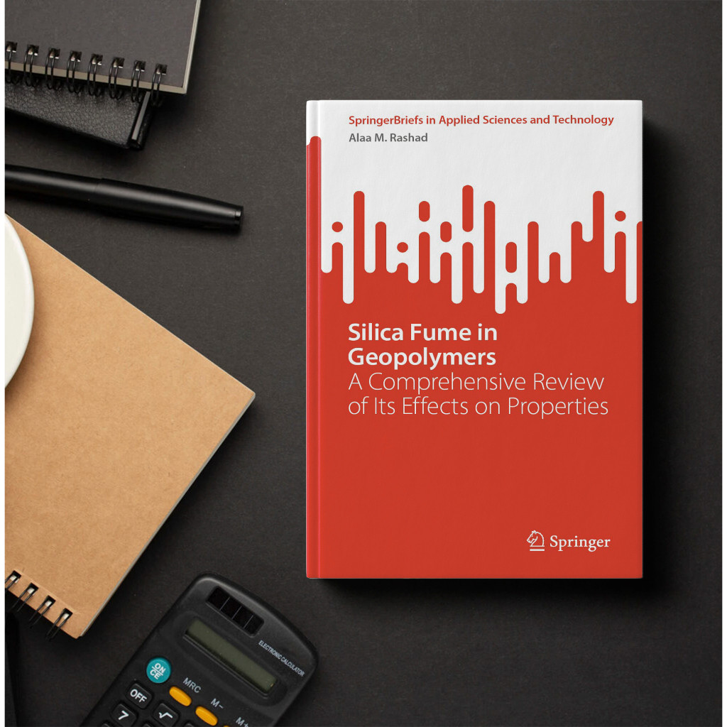 Jual Silica Fume in Geopolymers A Comprehensive Review Of Its Effects on Properties - Alaa M ...