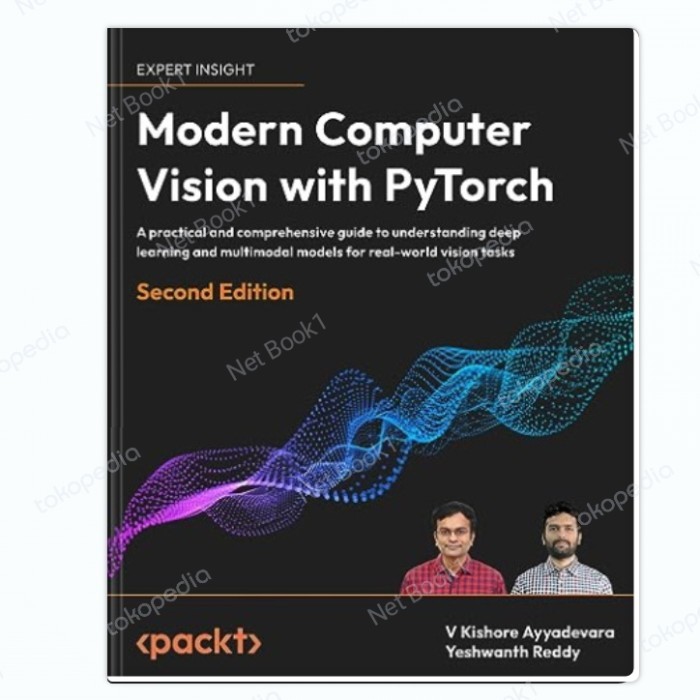 Jual Buku Modern Computer Vision with PyTorch, 2nd Edition | Shopee Indonesia