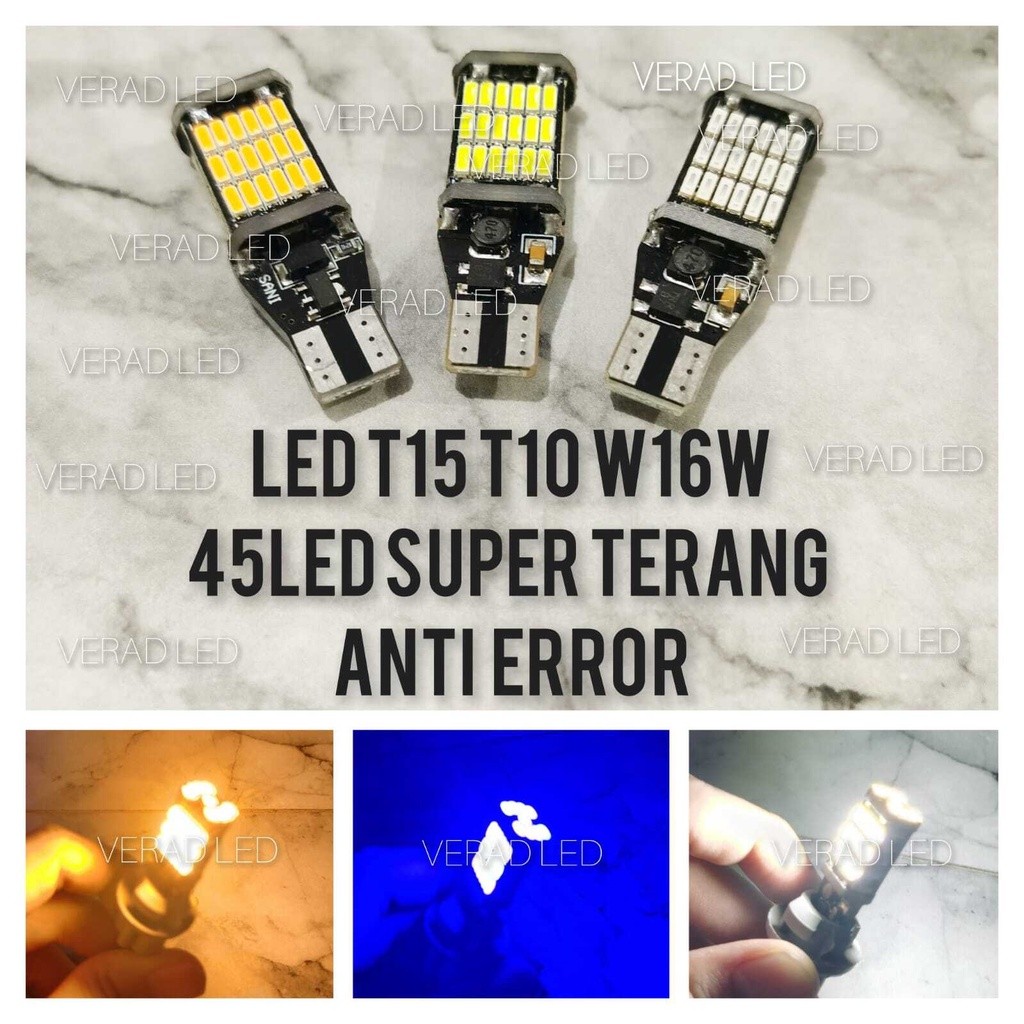 Jual LAMPU LED MUNDUR T15 T10 W16W CANBUS 45 LED SUPER BRIGHT ANTI ...