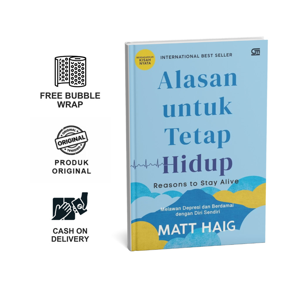 Jual Alasan untuk Tetap Hidup - Matt Haig - Gramedia | Shopee Indonesia