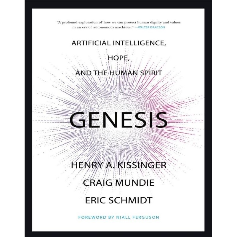 Jual Genesis: Artificial Intelligence, Hope, and the Human Spirit ...