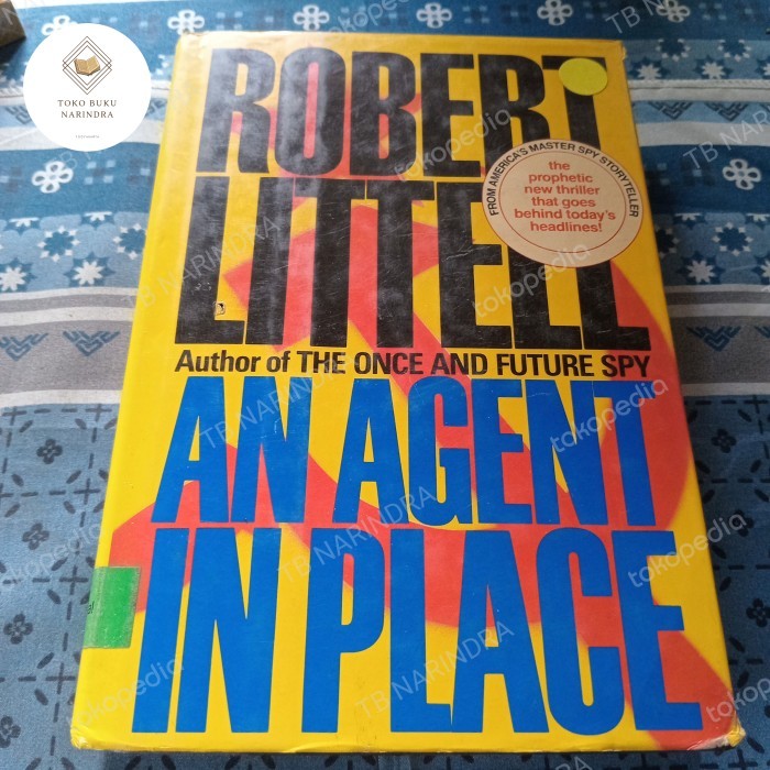 Jual Buku Novel Import - AN AGENT IN PLACE - ROBERT LITTELL | Shopee ...