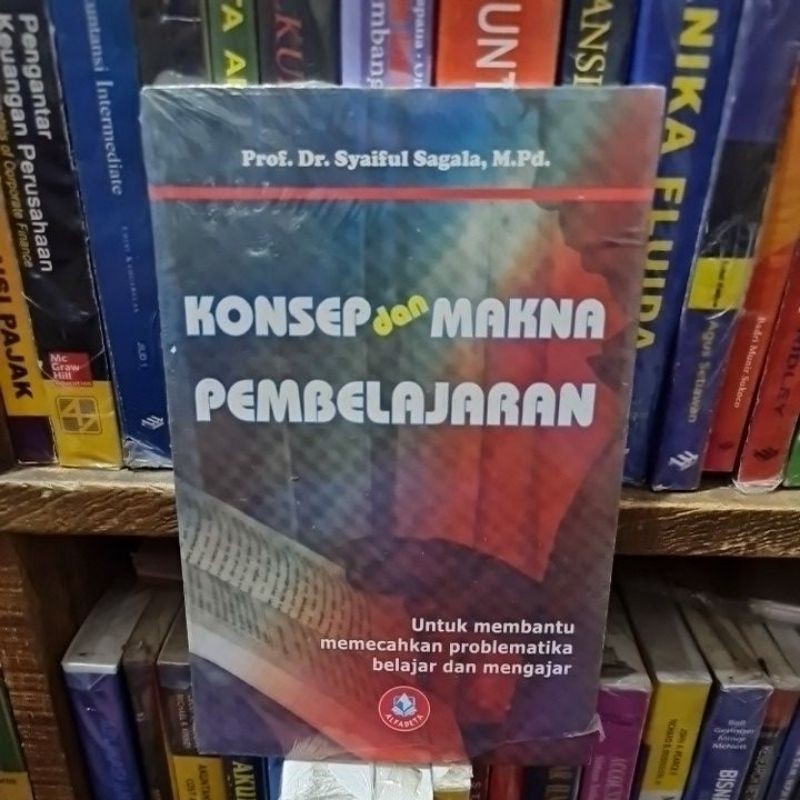 Jual Konsep dan makna pembelajaran by Prof Dr Syaiful Sagala | Shopee ...