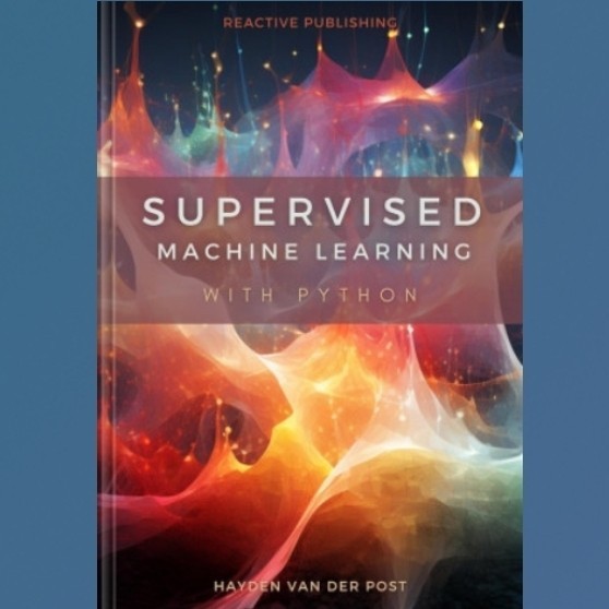 Jual Buku Supervised Machine Learning with Python: A Comprehensive guide to Supervised Learning ...
