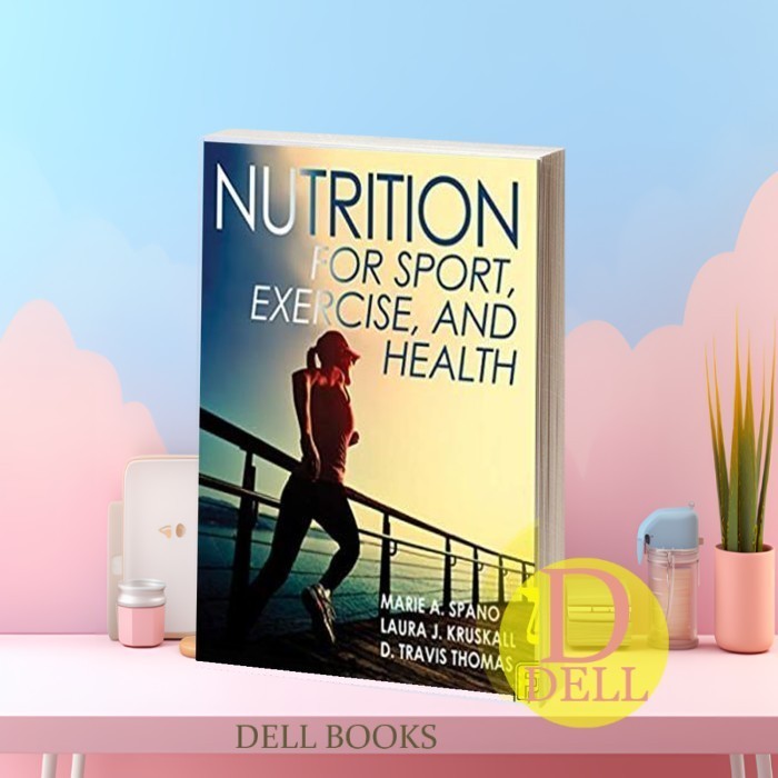 Jual Nutrition for Sport, Exercise, and Health Marie Spano, Laura ...