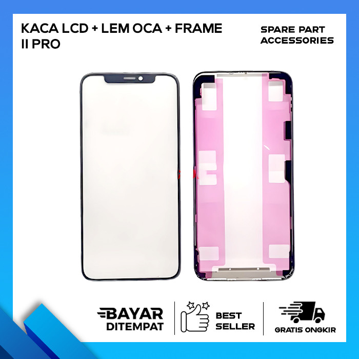 Jual KACA LCD + LEM OCA + FRAME LIST 11 PRO ORIGINAL | Shopee Indonesia