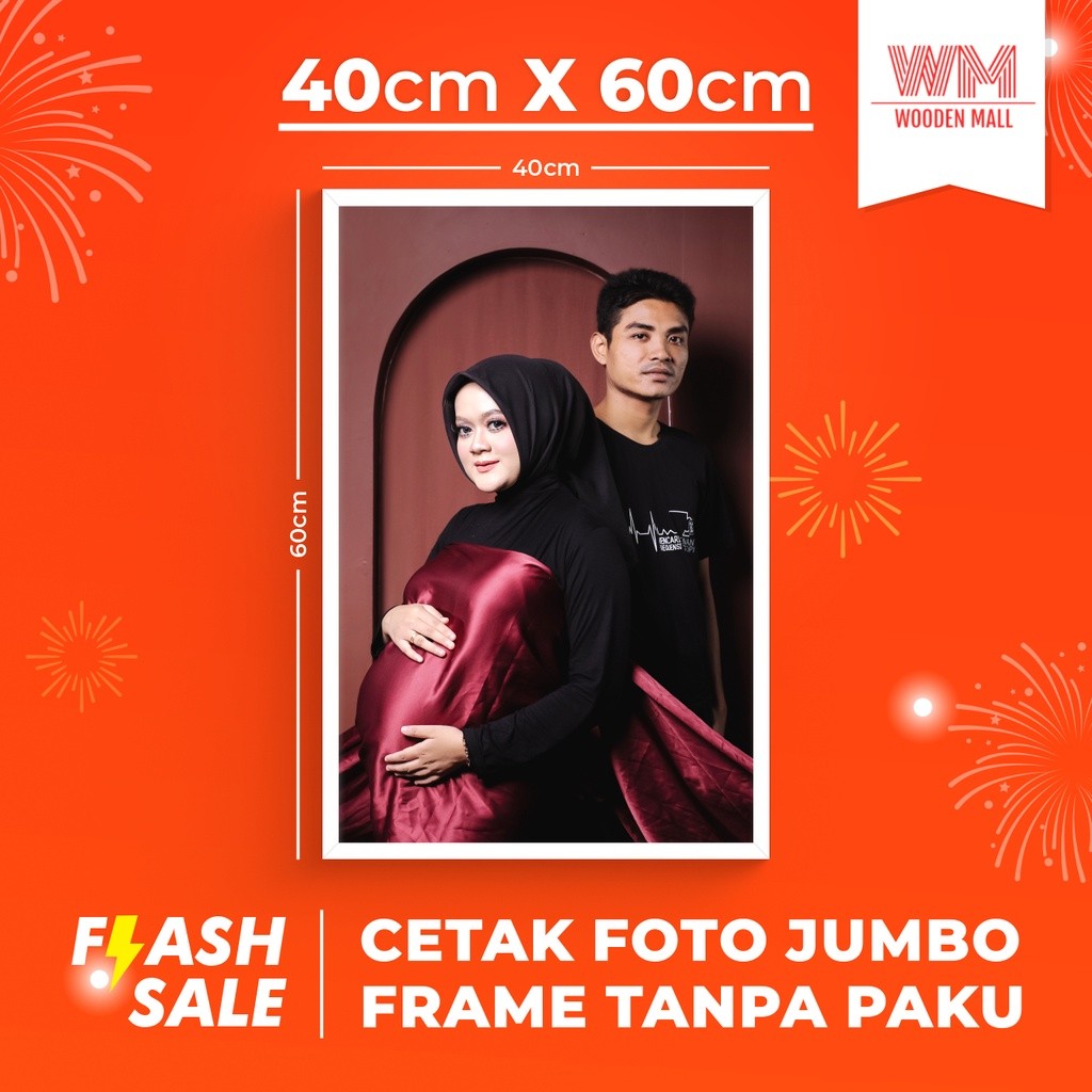 Jual QF57TJ CETAK FOTO + BINGKAI JUMBO 16R 40X60CM FRAME EXCLUSIVE ...