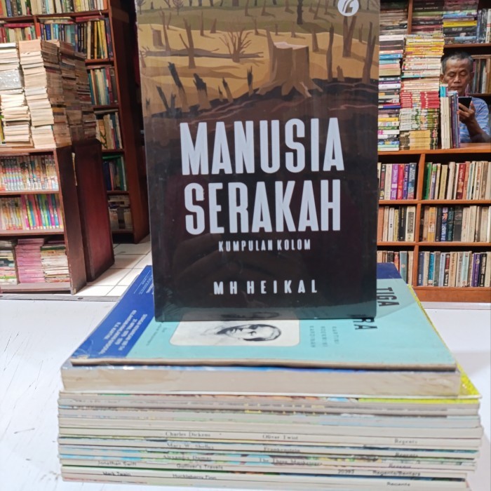 Jual Buku Manusia Serakah : Kumpulan Kolom M H Heikal | Shopee Indonesia