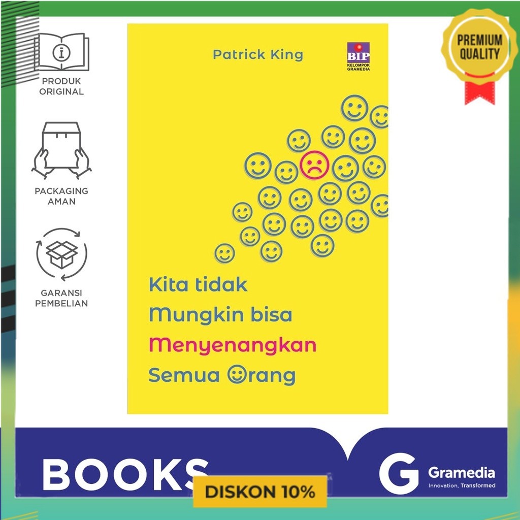 Jual Buku Kita tidak Mungkin bisa Menyenangkan Semua Orang (Patrick ...