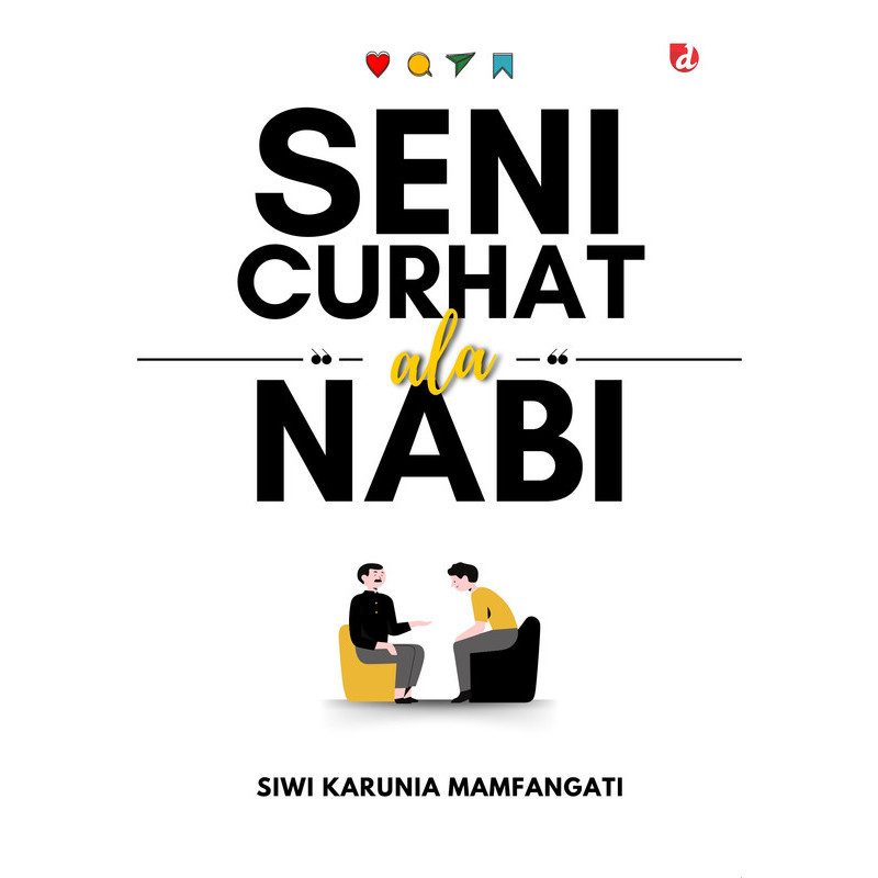 Jual Buku Seni Curhat ala Nabi - Siwi Karunia Mamfangati - DIVA Press ...