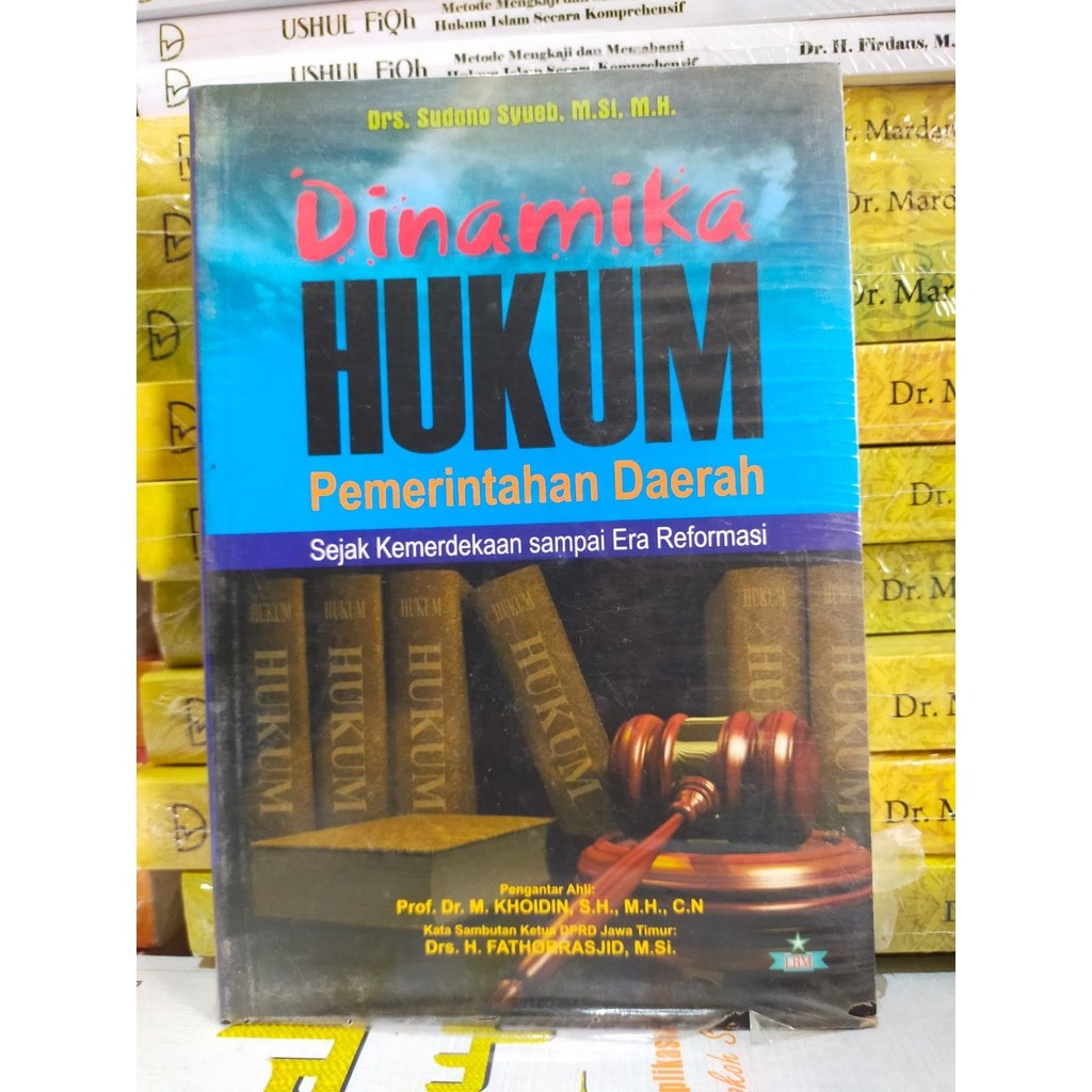 Jual Dinamika Hukum Pemerintahan Daerah Sejak kemerdekaan sampai era ...
