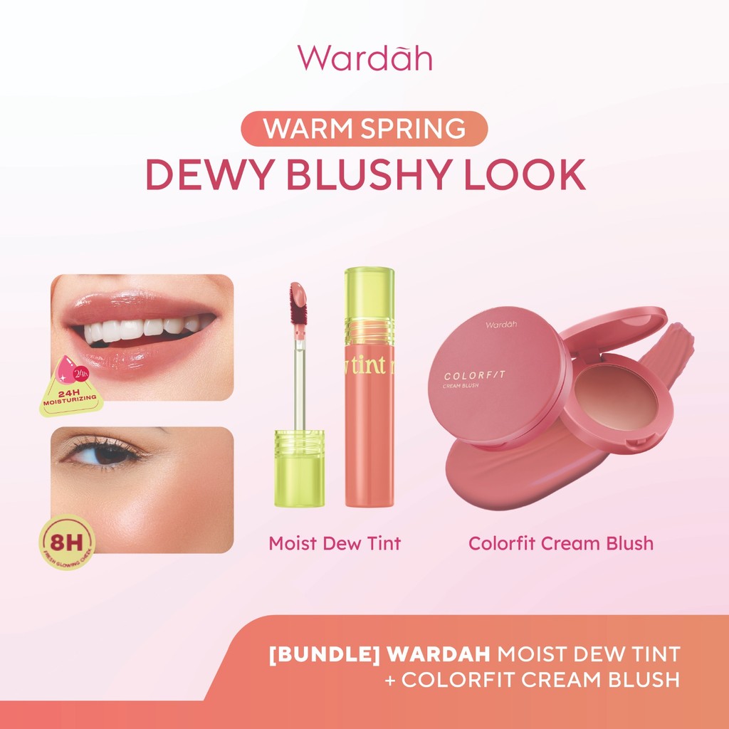 Jual [BUNDLE] WARDAH Warm Spring: Dewy Blushy Look! Moist Dew Tint ...