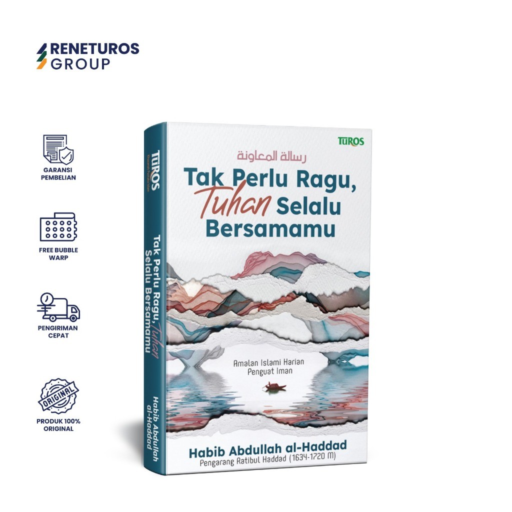 Jual Kitab Terjemahan Risalah al-Mu’awanah | TAK PERLU RAGU, TUHAN SELALU BERSAMAMU (HC) | Habib ...