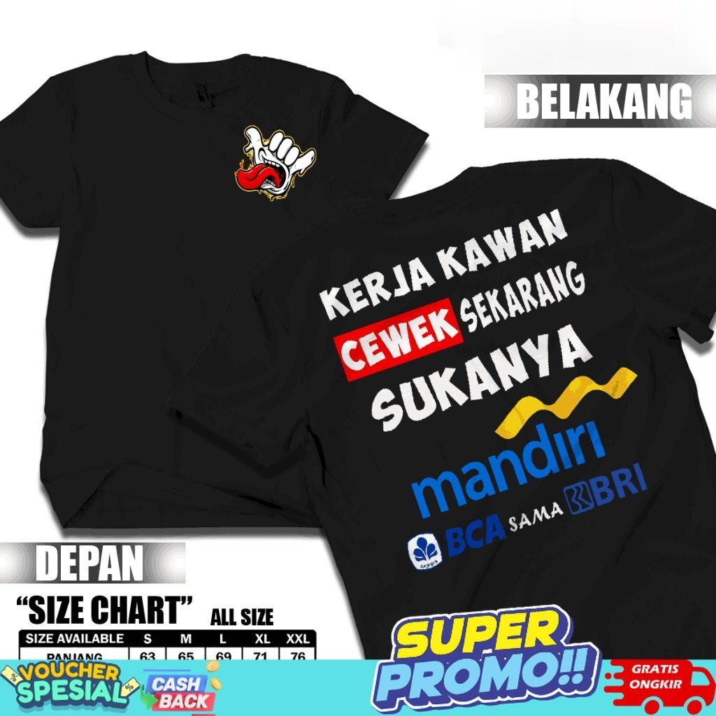 Jual KAOS KERJA KAWAN CEWE JAMAN SEKARANG SUKANYA BCA BRI BNI DAN ...