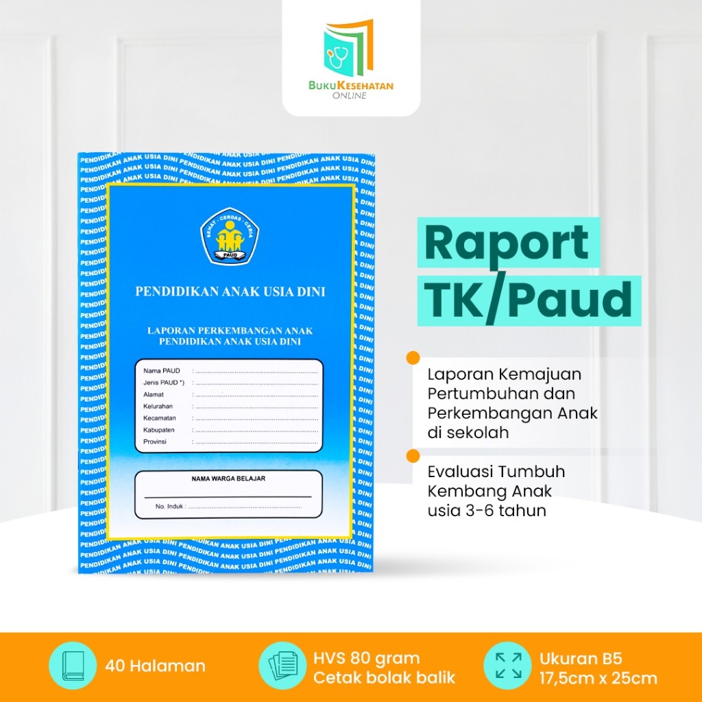 Jual RAPORT TK/PAUD - Laporan Perkembangan Anak Pendidikan Anak Usia ...