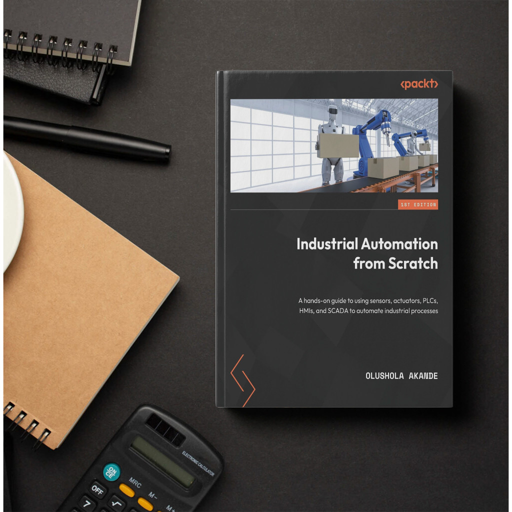 Jual Industrial Automation from Scratch: A hands-on guide to using ...