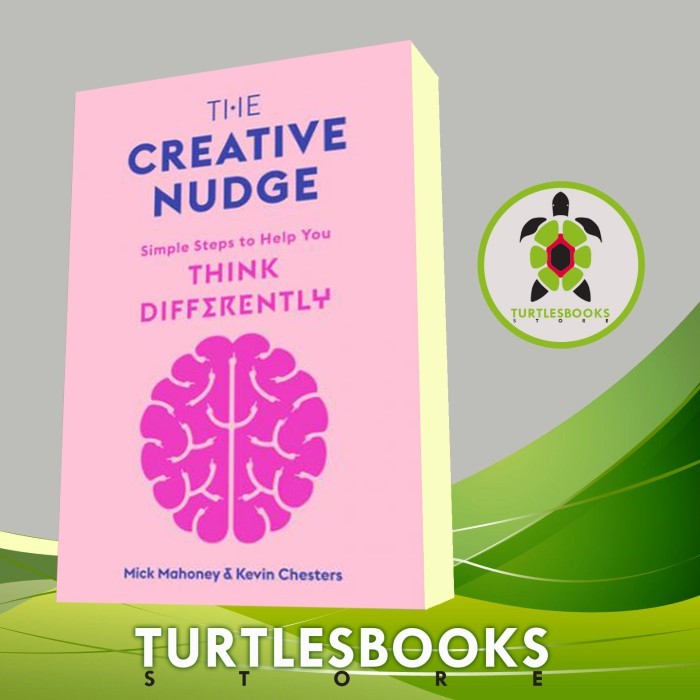 Jual Buku The Creative Nudge: Simple Steps to Help You Think ...