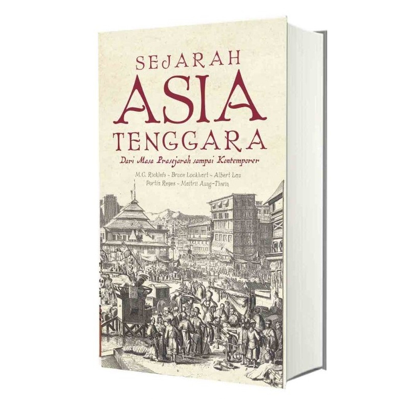 Jual BESTSELLER SEJARAH ASIA TENGGARA DARI MASA PRASEJARAH SAMPAI KONTEMPORER | Shopee Indonesia