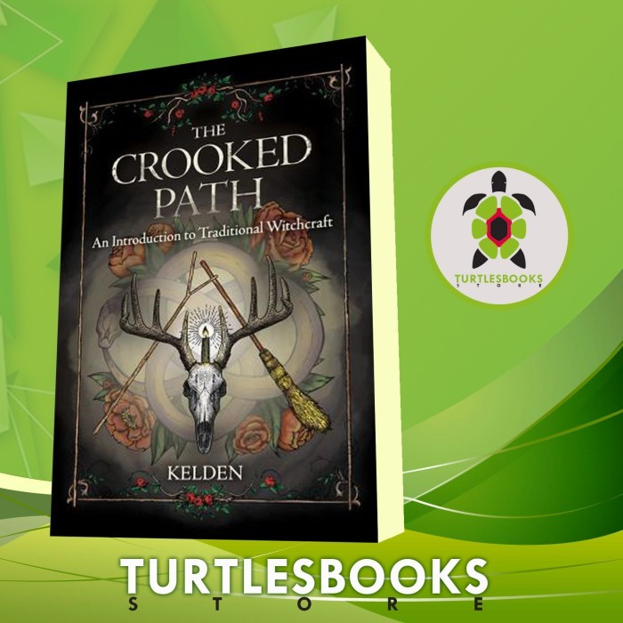 Jual Buku The Crooked Path: An Introduction to Traditional Witchcraft ...