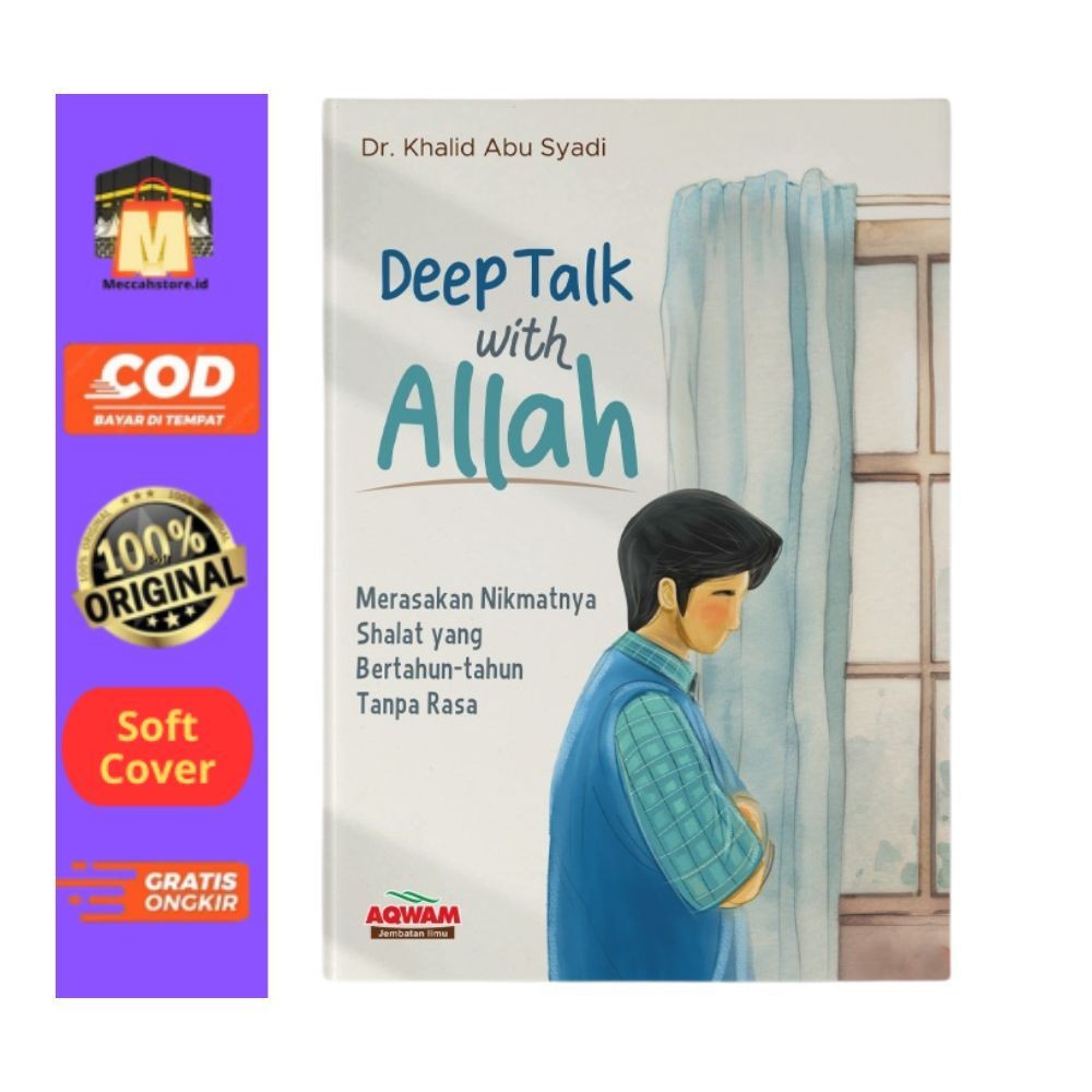 Jual Buku DEEP TALK WITH ALLAH (Merasakan Nikmatnya Shalat yang Bertahun-tahun Tanpa Rasa ...