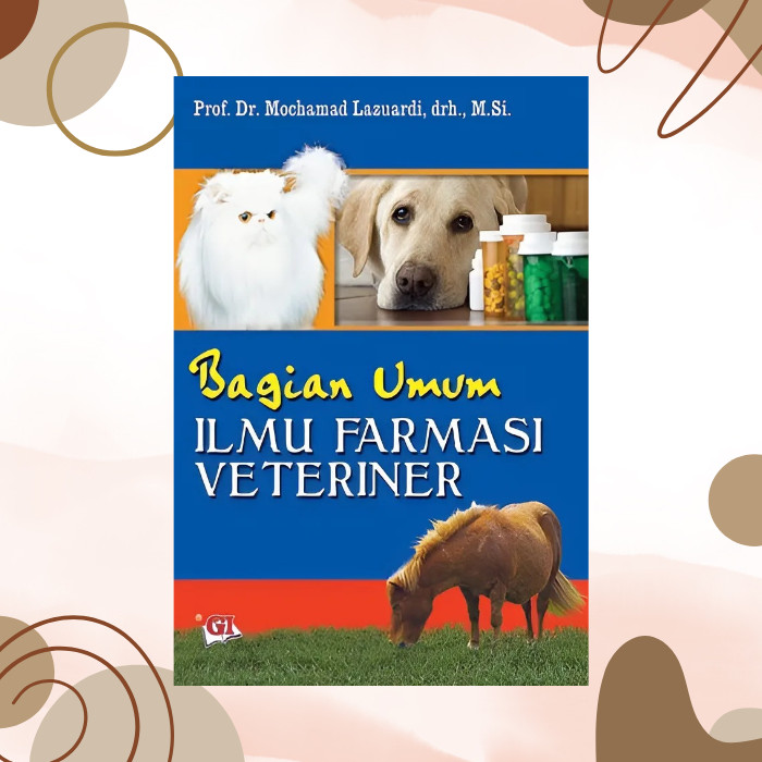 Jual Buku Bagian Umum Ilmu Farmasi Veteriner | Buku Kesehatan Hewan | M. Lazuardi | Shopee Indonesia