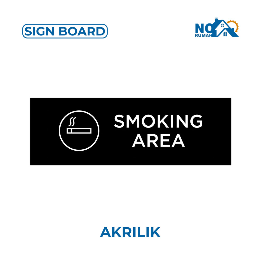 Jual Smoking Area Sign Akrilik Kawasan Merokok Papan Nama Ruangan ...