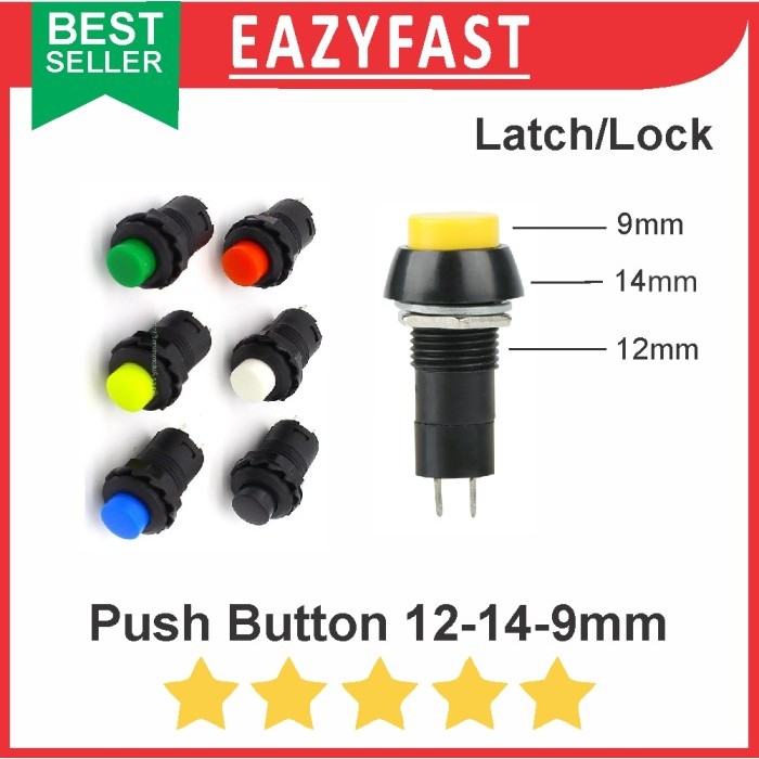 Jual Push On Switch Button 12mm Latch Lock Saklar Toggle 12 mm 14mm 9mm ...