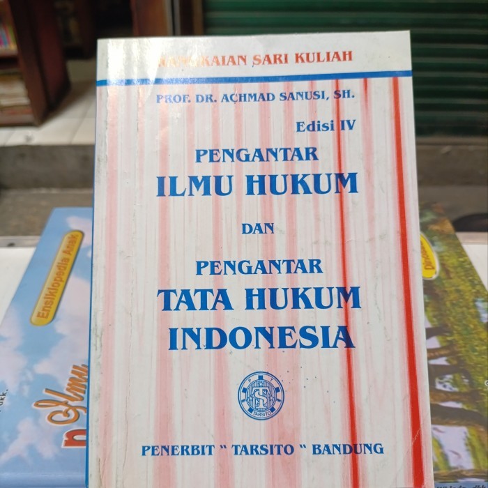 Jual Buku Rangkaian Sari Kuliah Pengantar Ilmu Hukum dan Pengantar Tata ...