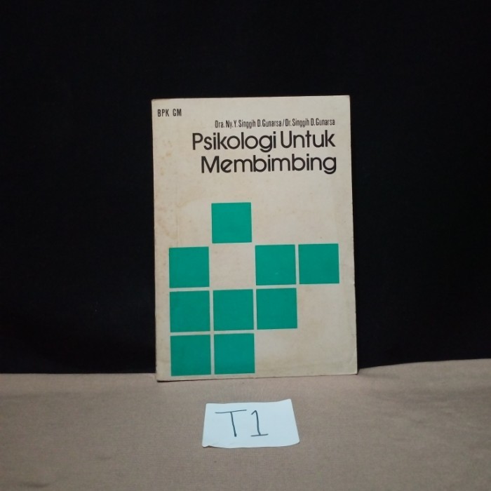 Jual PSIKOLOGI UNTUK MEMBIMBING - T1 | Shopee Indonesia