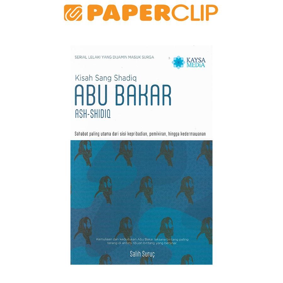Jual KISAH SANG SHADIQ ABU BAKAR ASH-SHIDIQ | Shopee Indonesia
