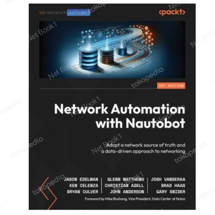 Jual Buku Network Automation with Nautobot: Adopt a network source of truth | Shopee Indonesia