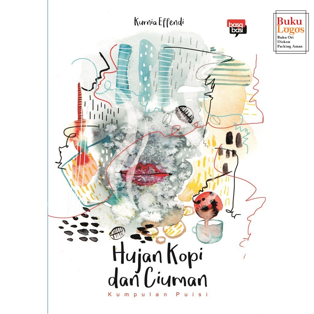 Jual Buku logos - Buku Hujan Kopi dan Ciuman - Basabasi | Shopee Indonesia