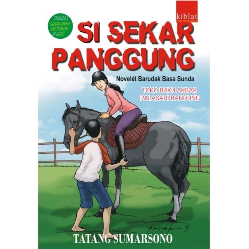 Jual BUKU NOVEL SUNDA SI SEKAR PANGGUNG - TATANG SUMARSONO | Shopee ...