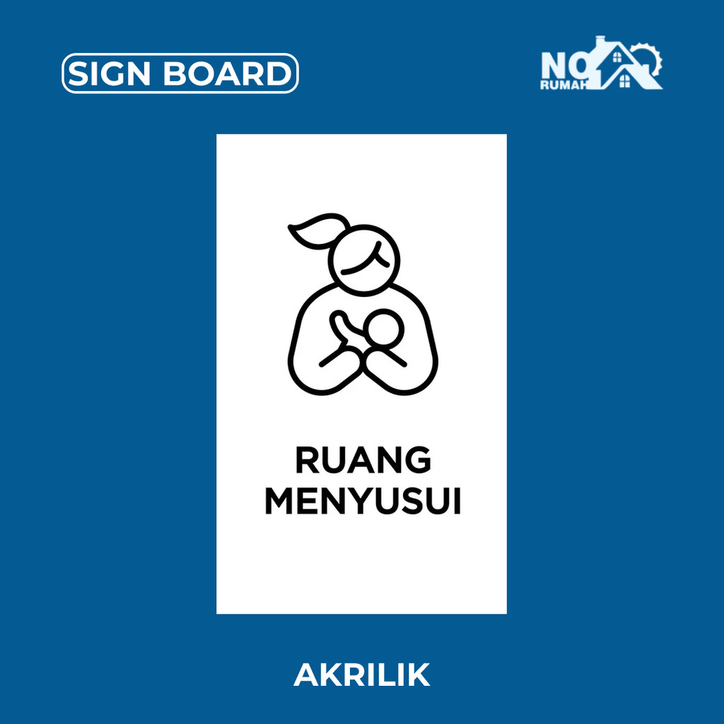 Jual Ruang Menyusui Signage Board Akrilik Tempel Dinding Papan Acrylic ...