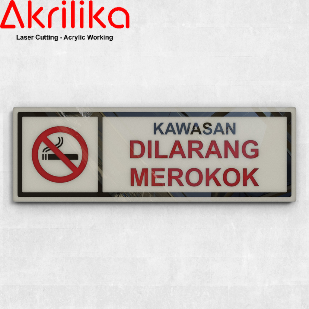 Jual AKRILIK SIGNAGE/WARNINGSIGN "KAWASAN DILARANG MEROKOK"30X10CM ...