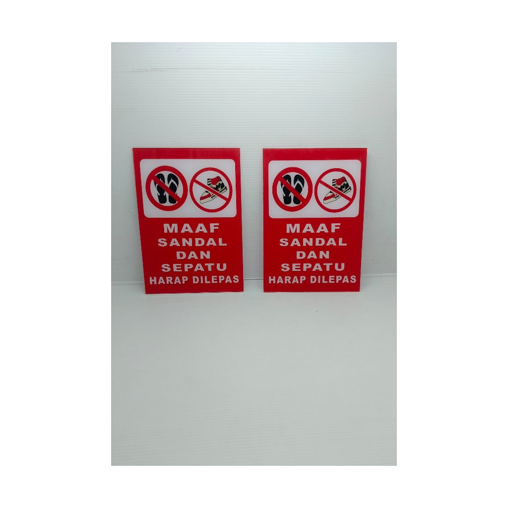 Jual Papan Akrilik Tanda Peringatan Alas Kaki Harap Dilepas | Sign ...