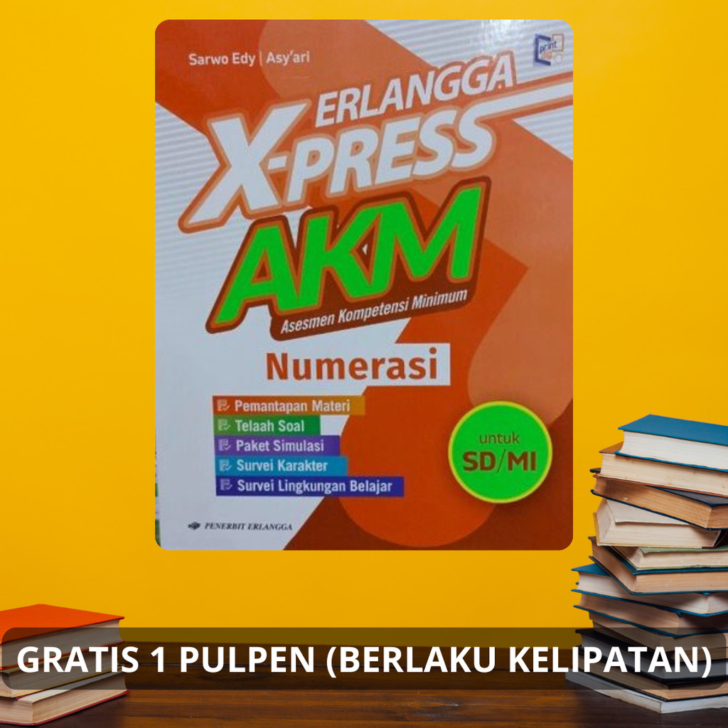 Jual Buku Erlangga XPRESS AKM NUMERASI SD/MI Penerbit Erlangga - Sarwo ...