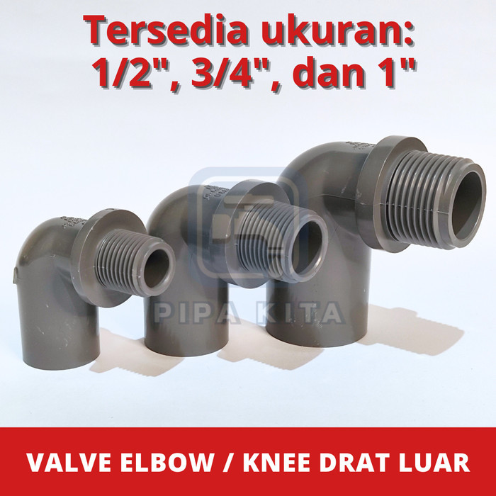 Jual Knee Drat Luar / Valve Elbow AW PVC SCG 1/2 3/4 1 Inch KDL Keni Sambungan Fitting Pipa Male ...